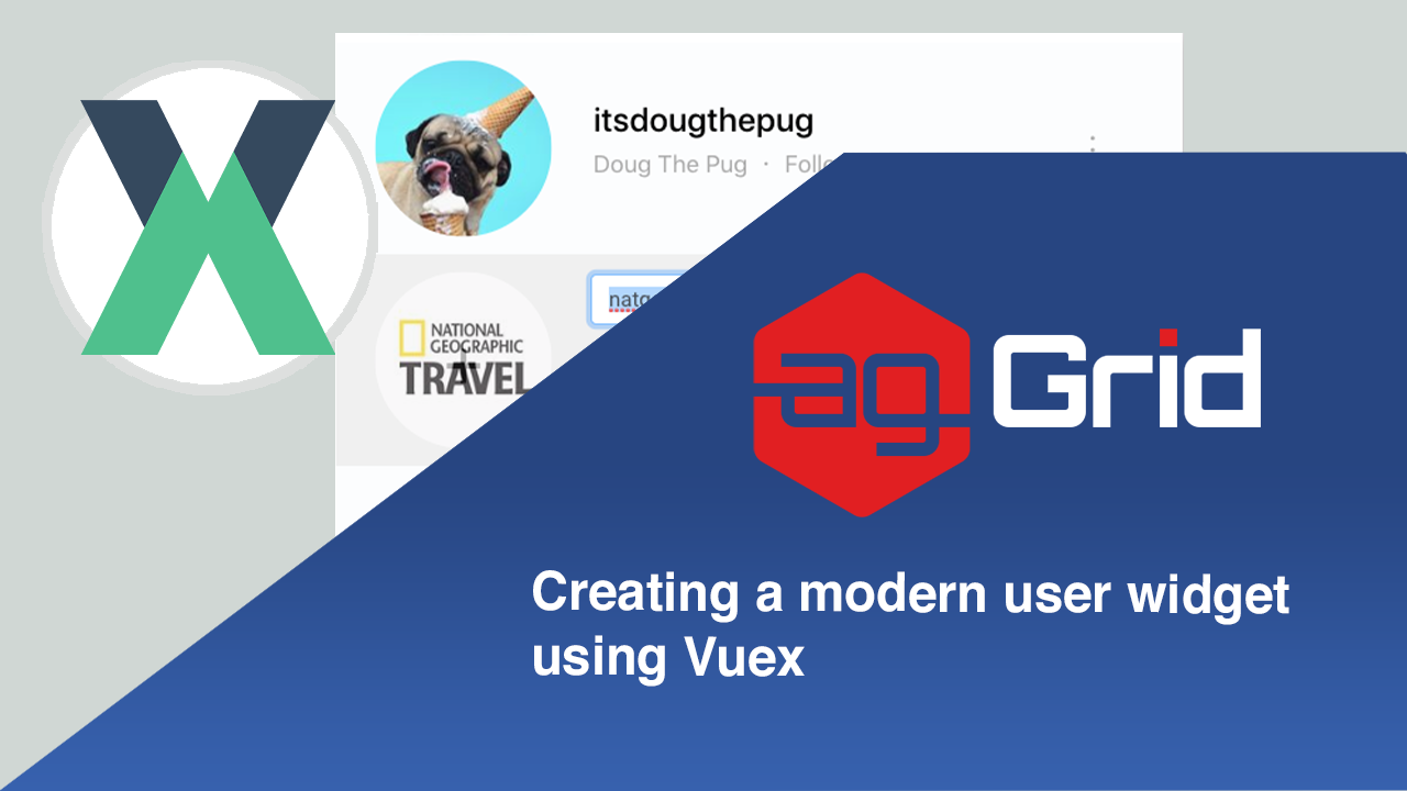 Using Vuex and AG Grid Using Vuex and AG Grid